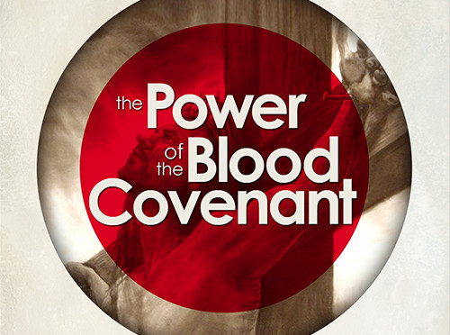 The Power of The Blood Covenant - Digital | website
