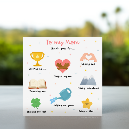 Thank You To My Mom Card | For Mom | Coffee and a Catfish