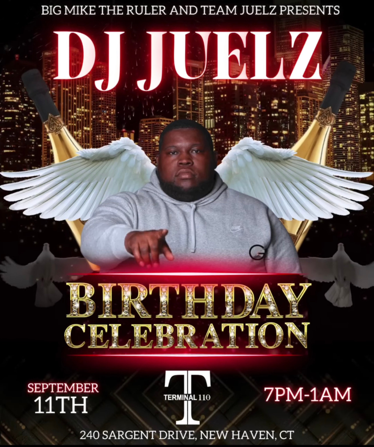Dj Juelz Birthday Celebration Bash!! | Terminal 110