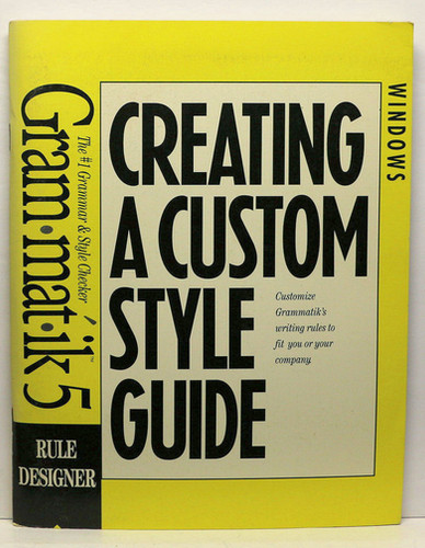 Grammatik 5 Creating a Custom Style Guide with the Rule Designer For Windows 3.0 | rose-city-books