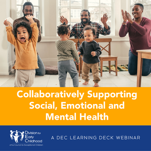 Collaboratively Supporting Social, Emotional and Mental Health | DEC