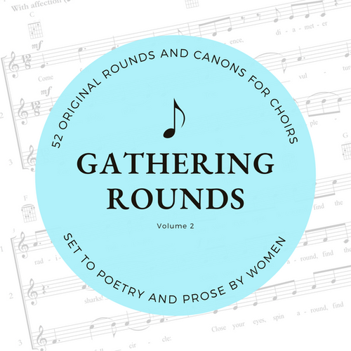 Gathering Rounds, Volume 2 (1 book): 52 original rounds and canons for ...
