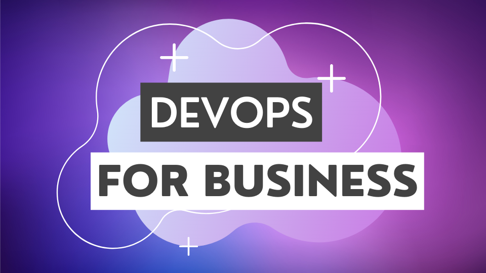 DevOps for Business