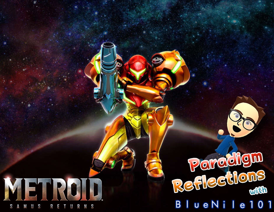 Paradigm Reflections - Metroid: Samus Returns