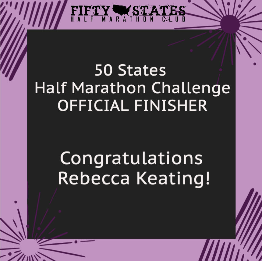 Rebecca Keating Finishes 50 States Half Marathon Challenge - From ...