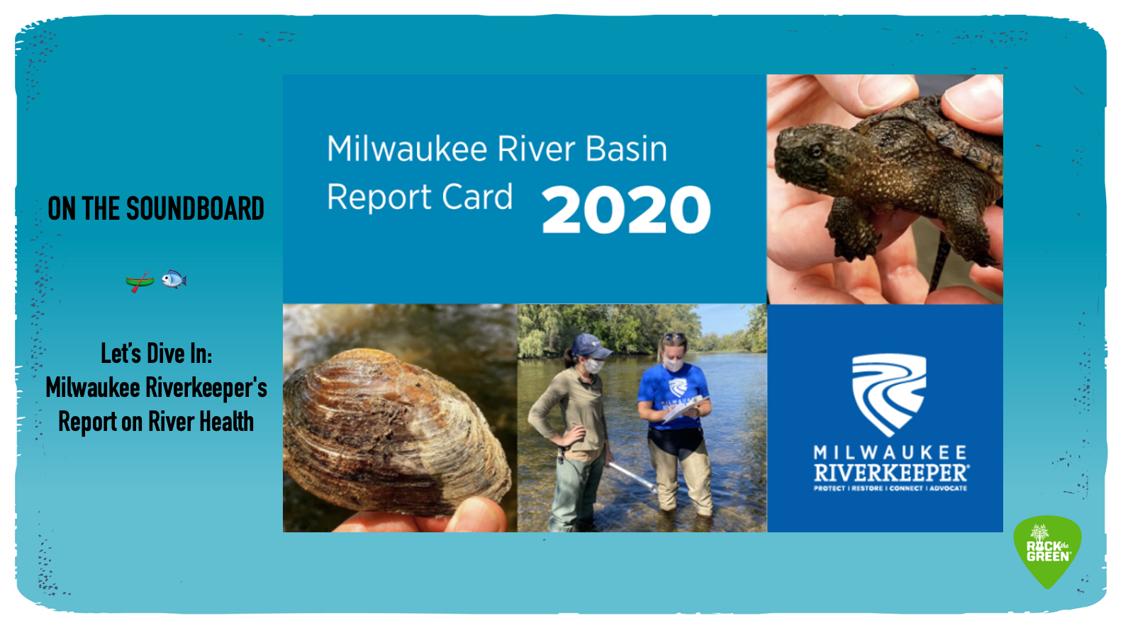 Let’s Dive In: Milwaukee Riverkeeper's Report on River Health 🛶 🐟