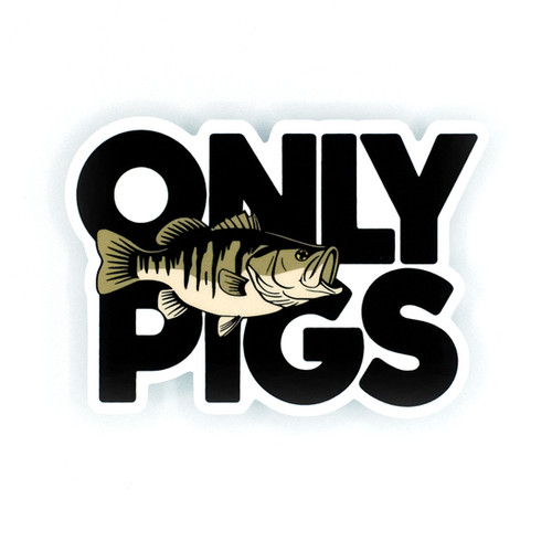 ONLY PIGS Sticker | Hook Rash