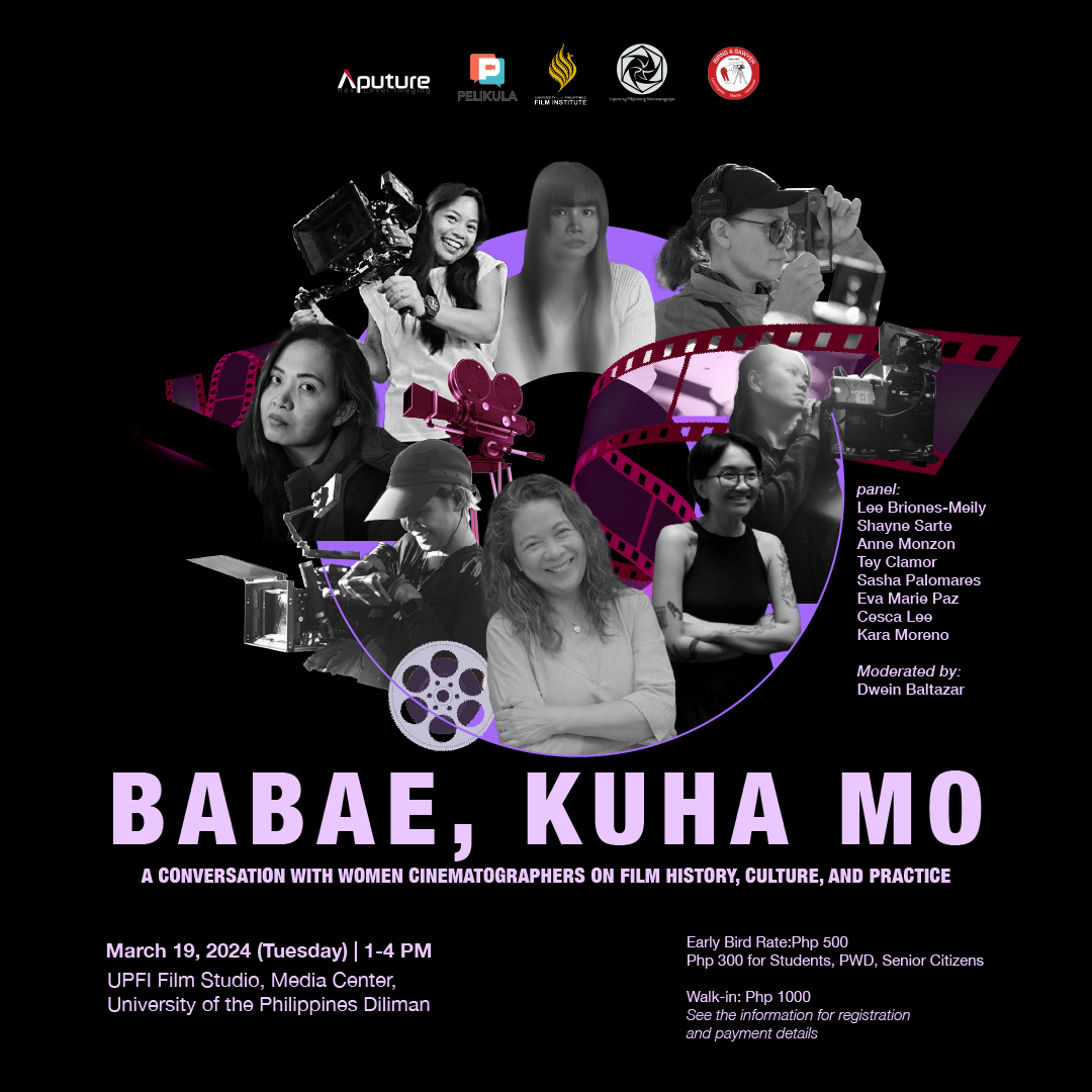 Babae, Kuha Mo: A conversation with women cinematographers on film ...