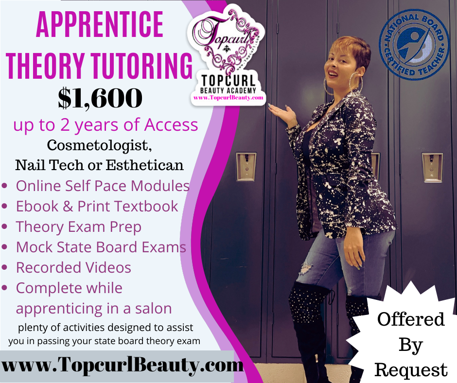 Apprentice/ Refresher Theory Program- Cosmetologist, Nail Tech ...