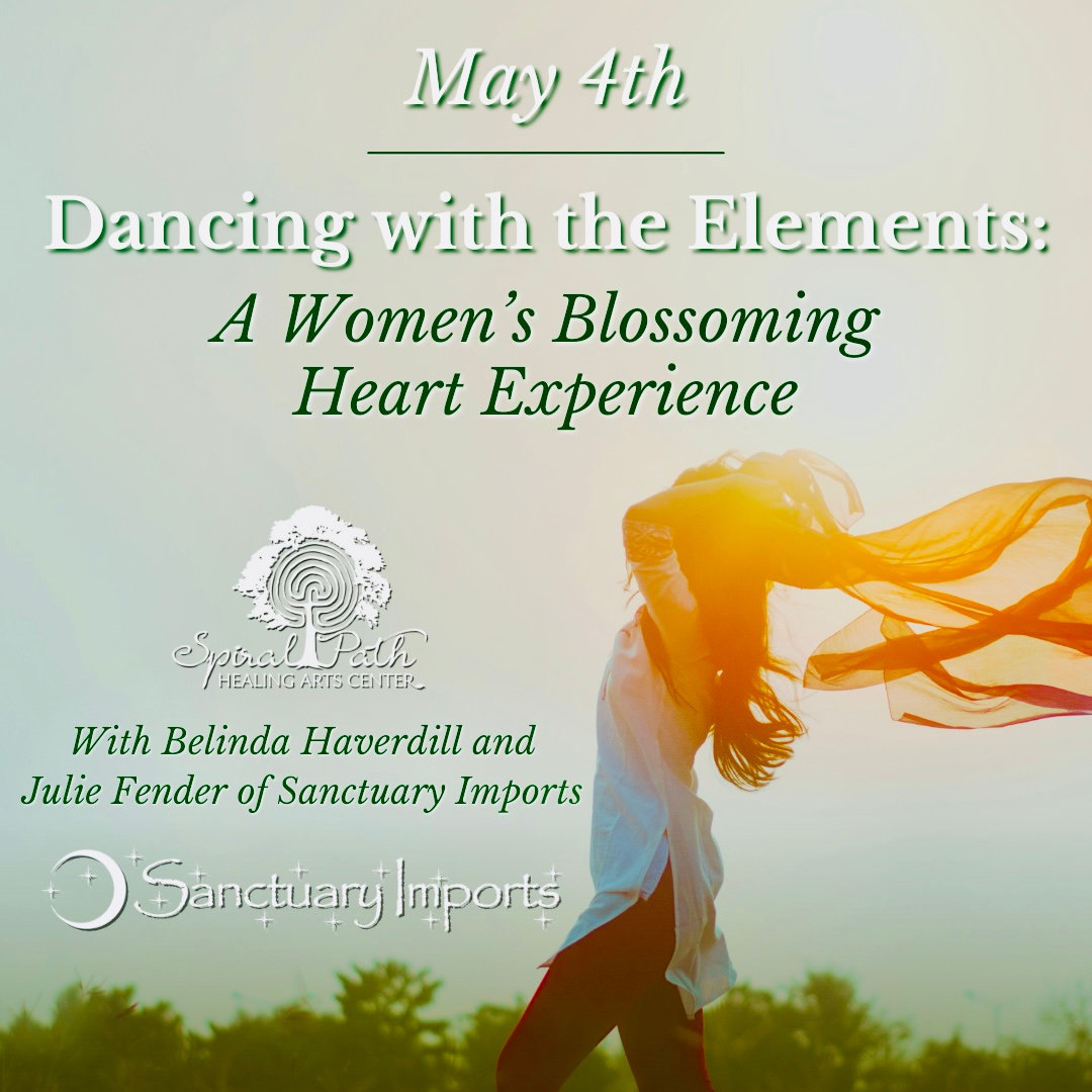 Dancing with the Elements: A Women's Blossoming Heart Experience ...