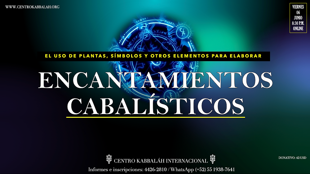 ENCANTAMIENTOS CABALÍSTICOS CON PLANTAS Y SIMBOLOS