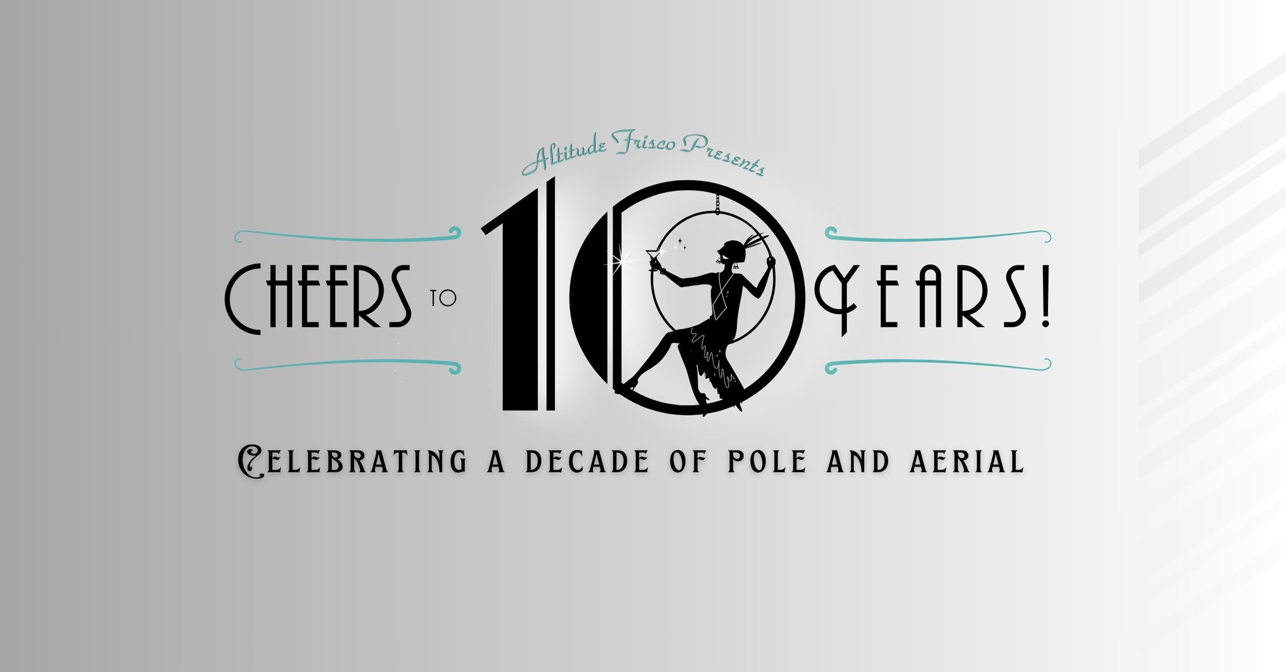 TICKETS Cheers To 10 Years Anniversary Show Altitude Frisco tickets-cheers-to-10-years-anniversary-show-altitude-frisco