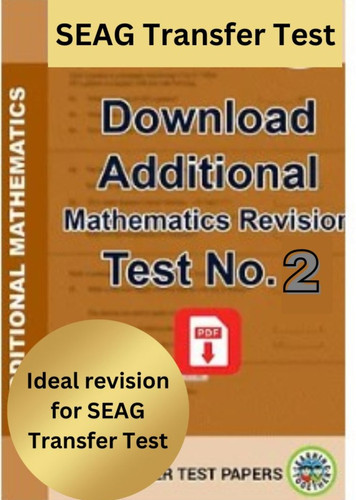 SEAG Multiple-Choice Test Maths Revision Test Number 2 | Transfer Test ...