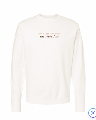 Just a Girl - State Fair Crewneck Sweatshirt | Made In Minn