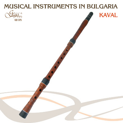 MUSICAL INSTRUMENTS IN BULGARIA · KAVAL | gega-new