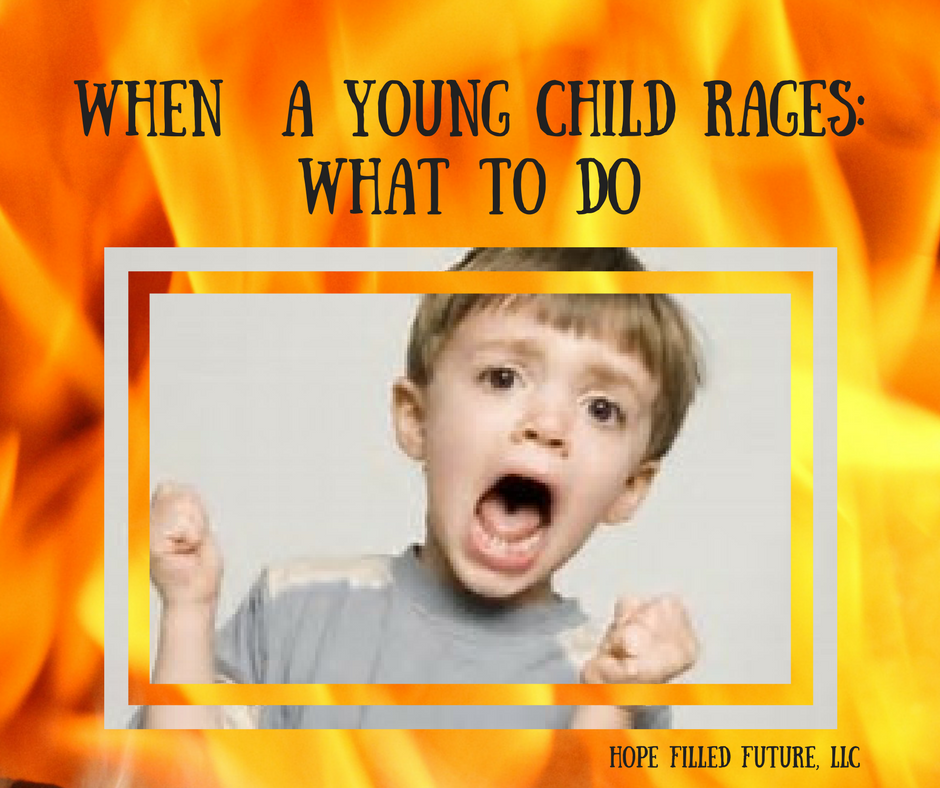 What to Do When a Young Child Rages
