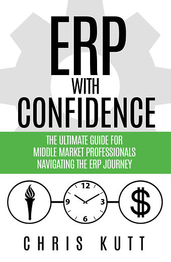 ERP with Confidence: The Ultimate Guide for Middle Market Professionals