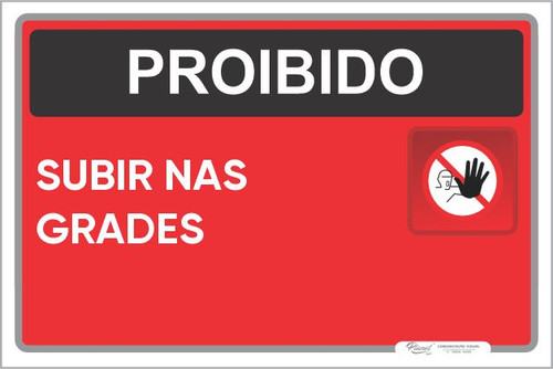 Placa Proibido: Subir nas Grades | planet