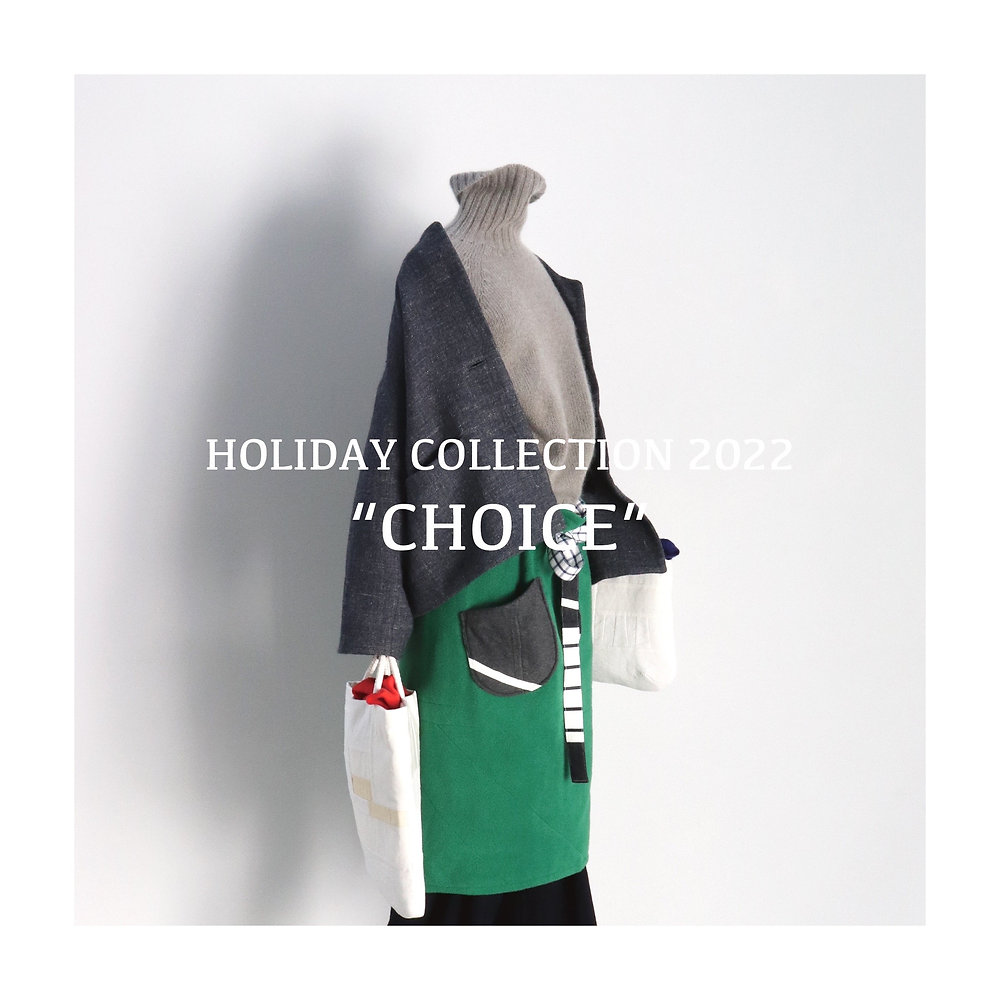 HOLIDAY COLLECTION 2022 "CHOICE"