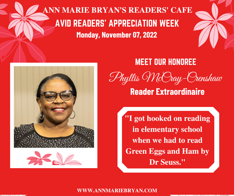 MEET READER EXTRAORDINAIRE: Phyllis McCray-Crenshaw