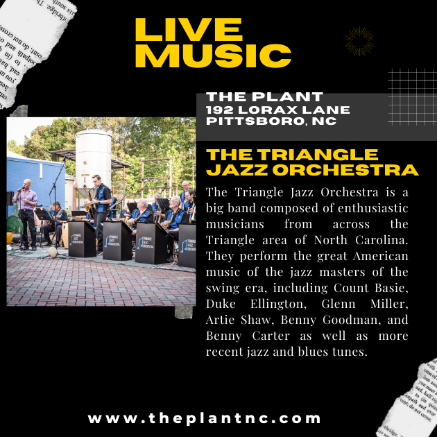 The Plant Presents -The Triangle Jazz Orchestra | The Plant