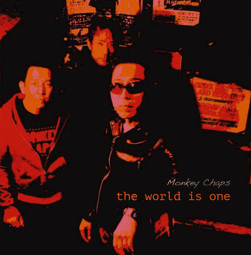 the world is one「世界は一つ」 | MONKEY CHAPS