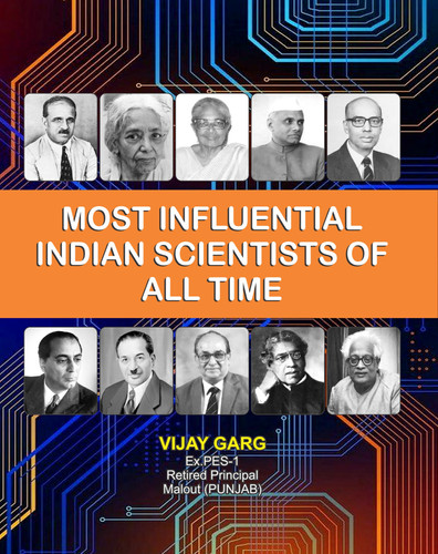 MOST INFLUENTIAL INDIAN SCIENTISTS OF ALL TIME | DPS Publishing House