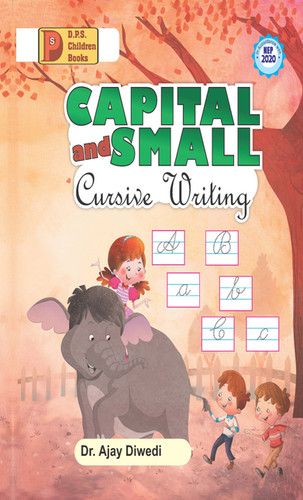 Capital and Small Cursive Writing | DPS Publishing House