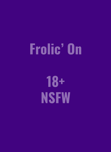 Frolic' On | Drogo
