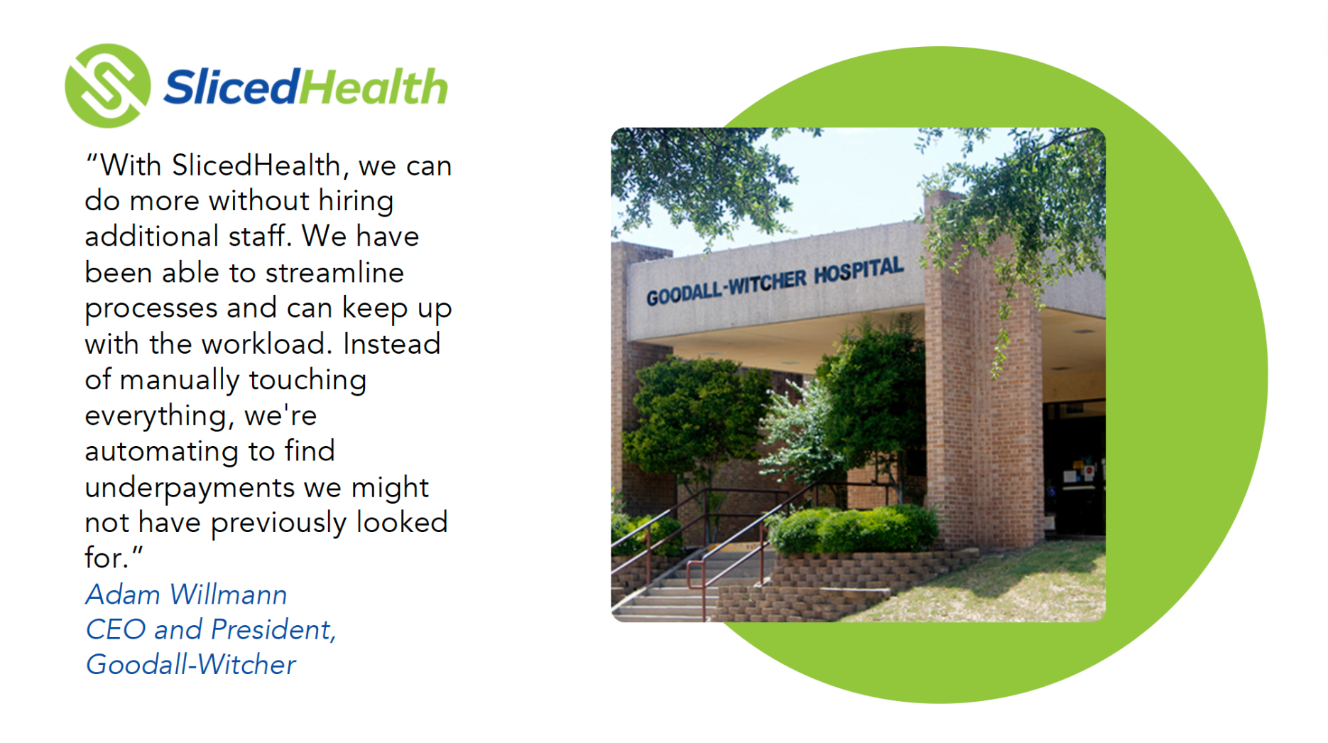 SlicedHealth | Goodall Witcher Hospital