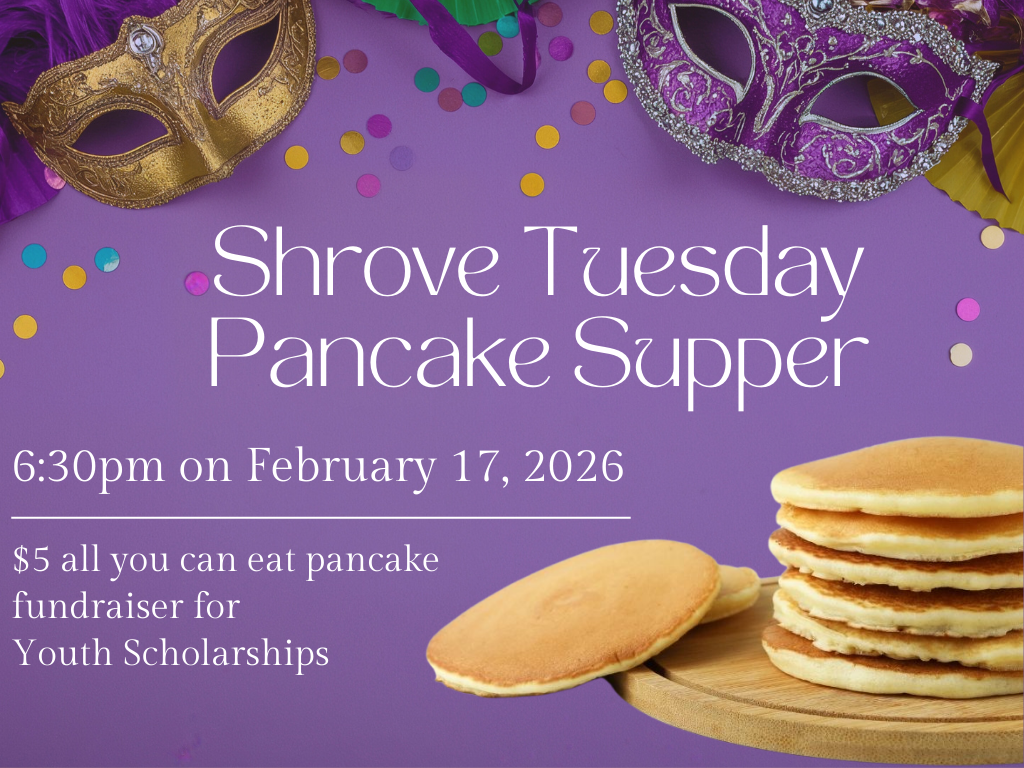 Shrove Tuesday Mardi Gras Pancake Supper | Emmanuel Episcopal C