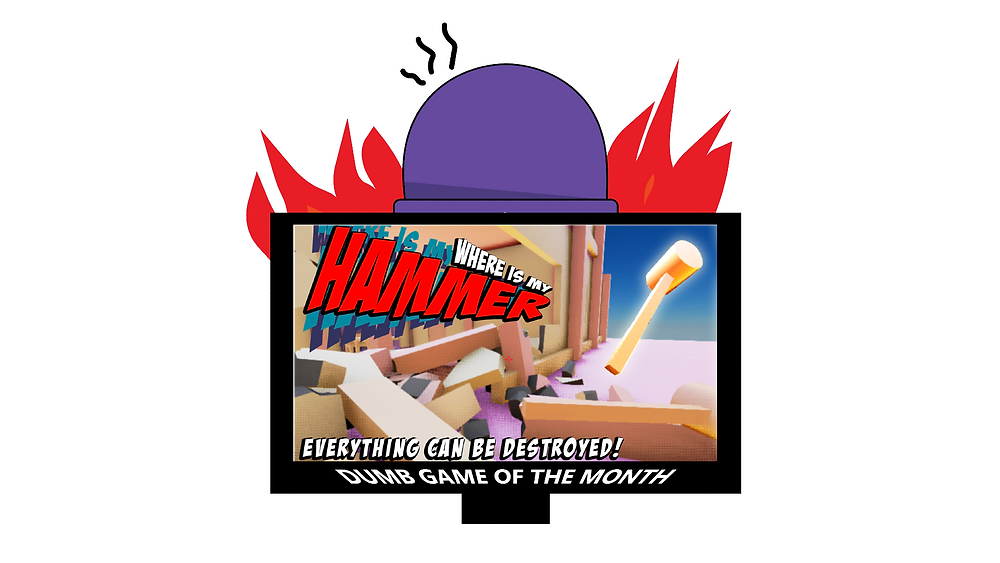 Dumb Game of the Month - May 2021