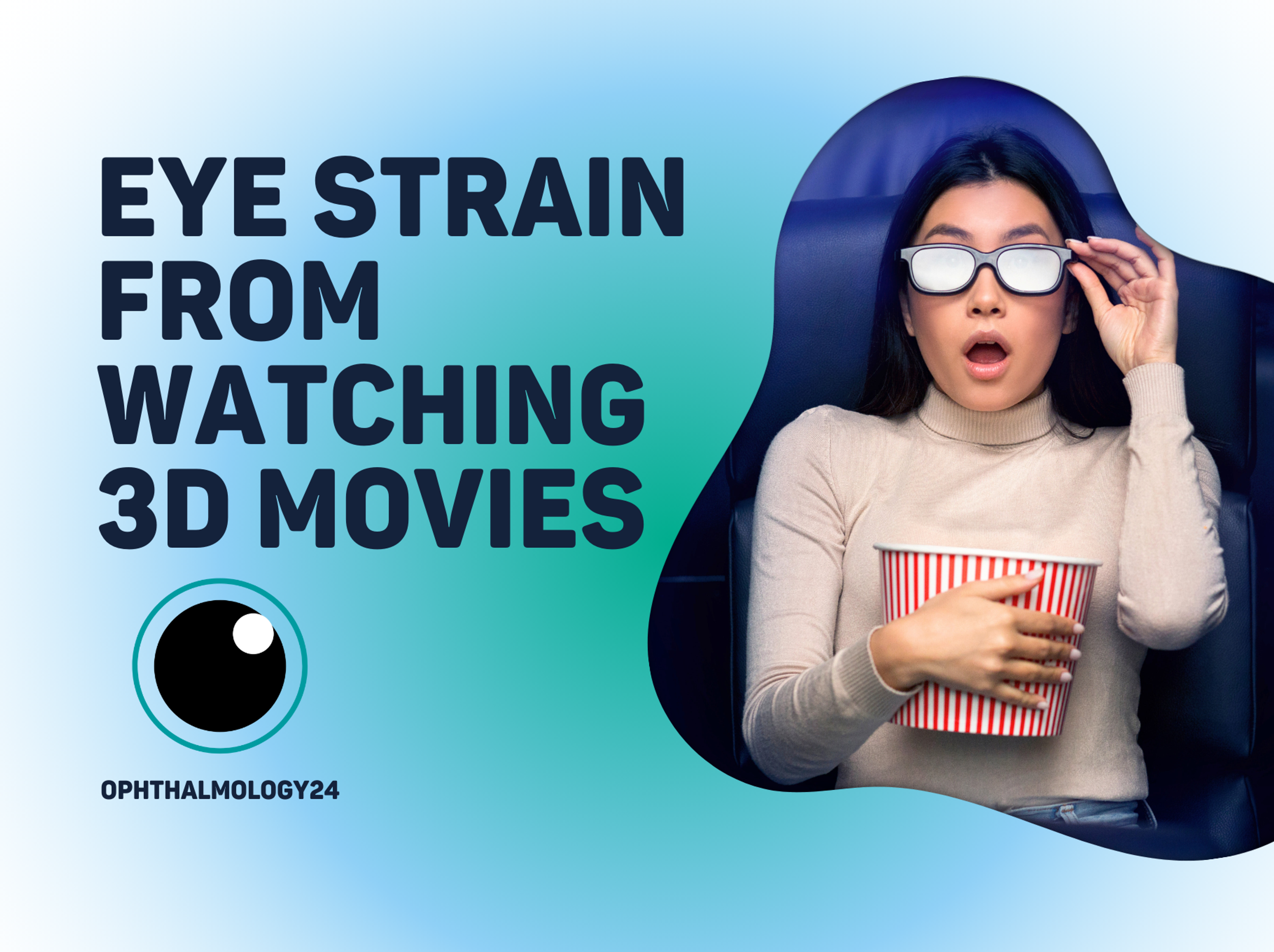 Eye Strain from Watching 3D Movies