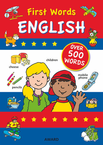 FIRST WORDS ENGLISH, with over 500 words - Essential first vocabulary ...