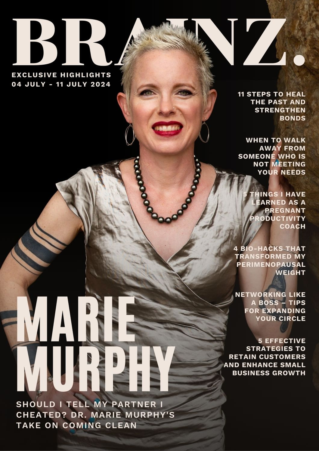 Weekly Highlights July, 04 July - 11 July - Brainz Magazine