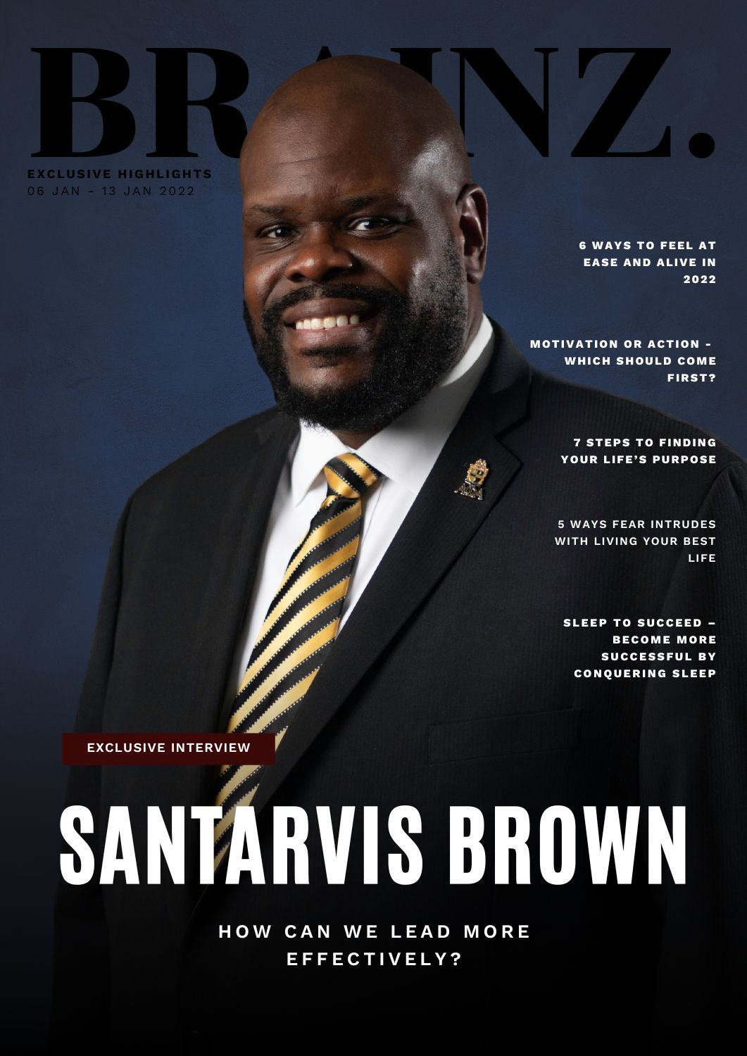 Weekly Highlights January, 06 January - 12 January - Brainz Magazine