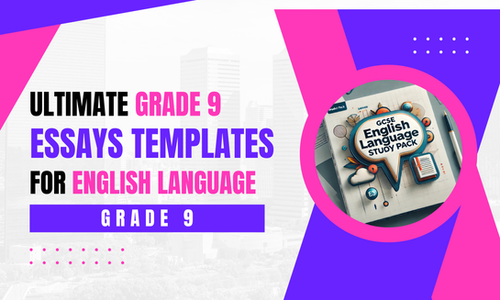GCSE English Language Grade 9 Essay Templates For Guided Writing | PLS ...