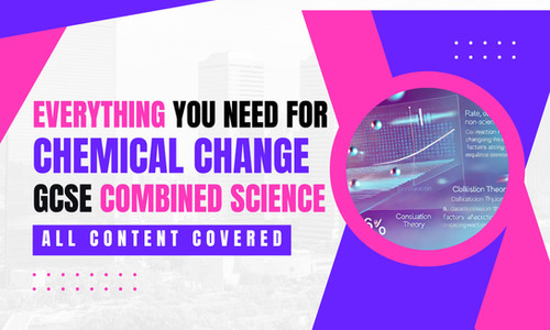 GCSE Combined Science Chemistry: Revision Posters For Chemical Changes ...