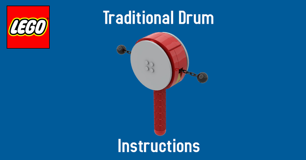 LEGO Traditional Drum Instructions