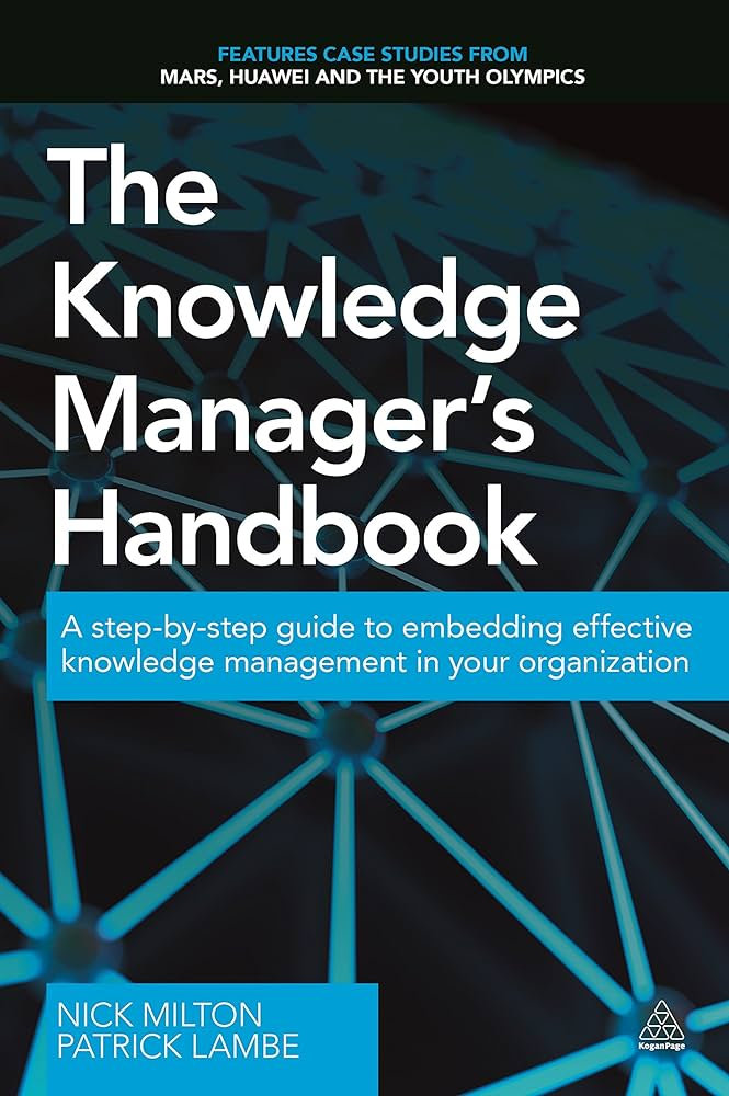 The Knowledge Management Handbook - Book Review