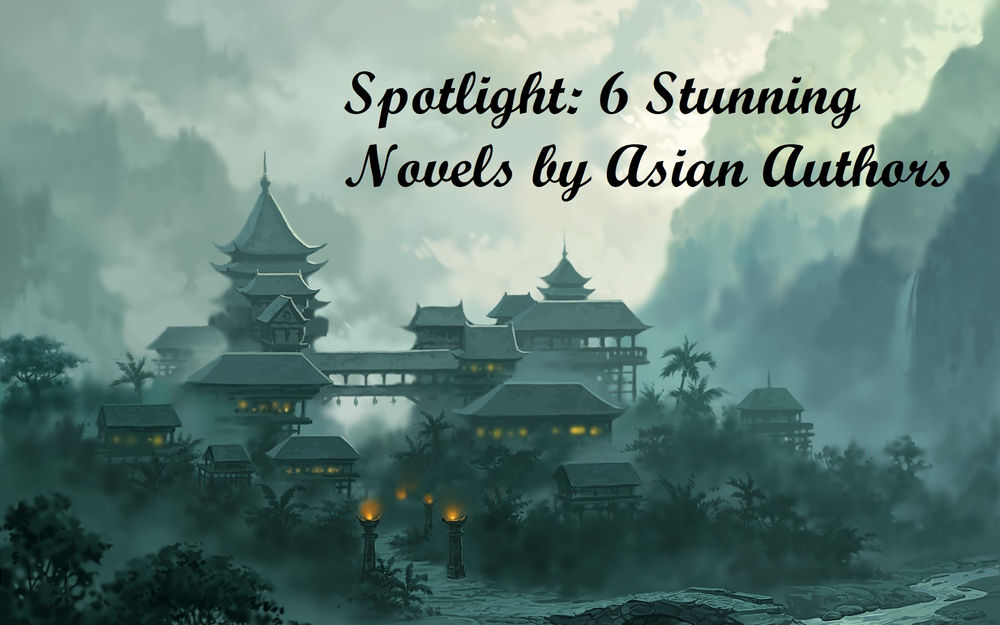 Spotlight: 6 books by Asian authors for Asian Readathon