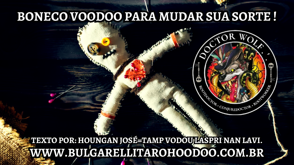 Boneco Voodoo Para Mudar Sua sorte! Texto: Houngan José-Tamp Vodou ...