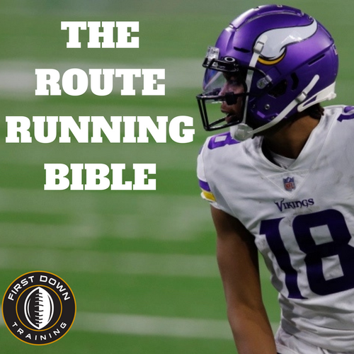 THE ROUTE RUNNING BIBLE | First Down Training