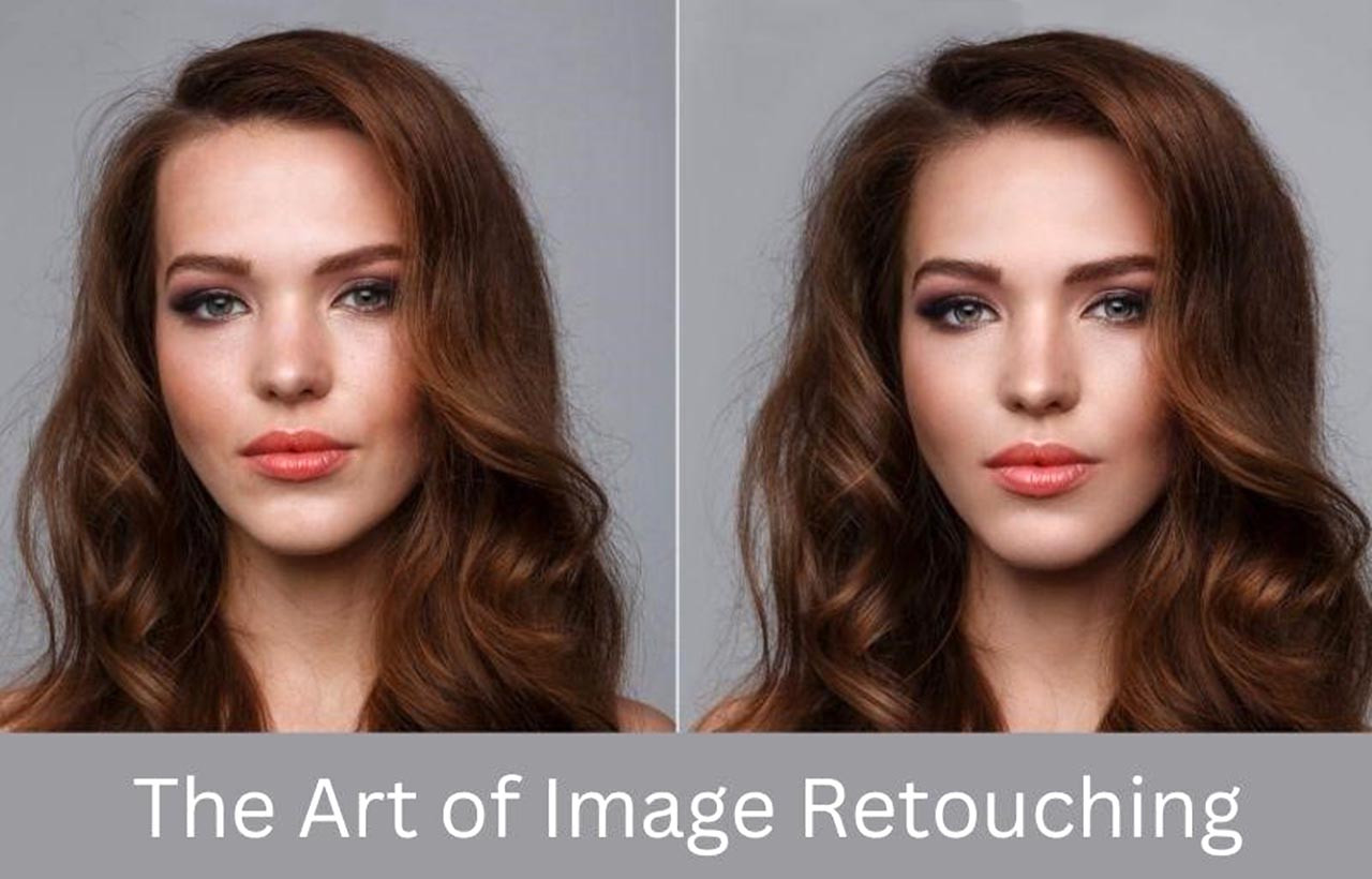 The Art of Image Retouching: Transforming Photos from Good to Great