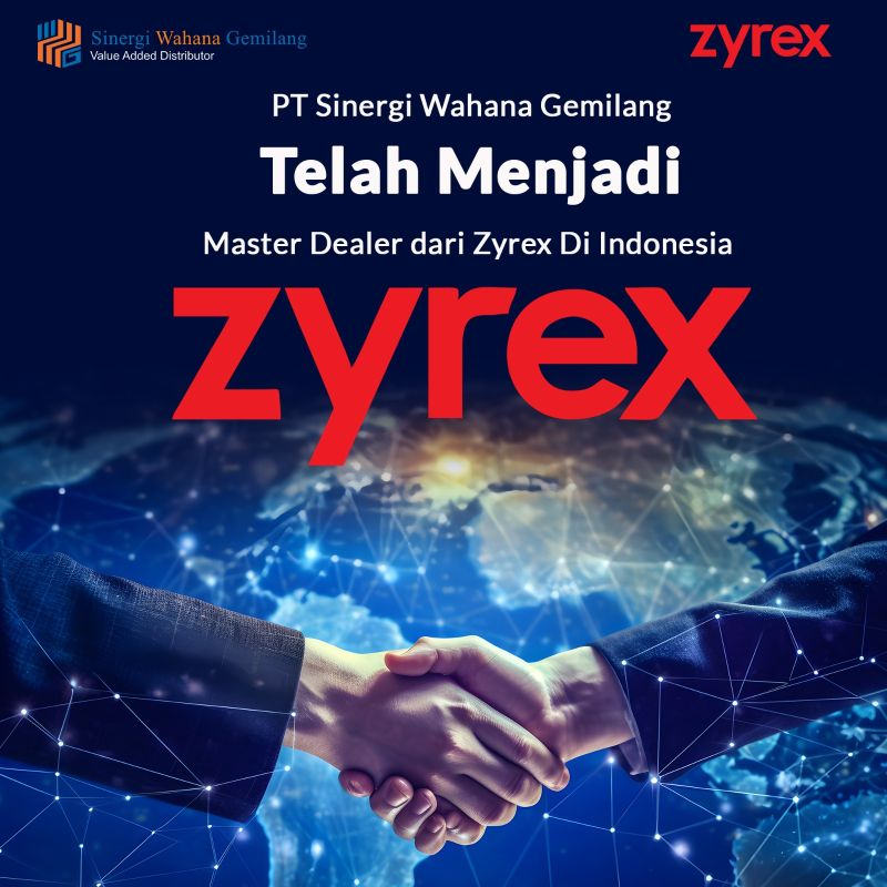 PT Sinergi Wahana Gemilang Telah Menjadi Master Dealer dari Zyrex di Indonesia