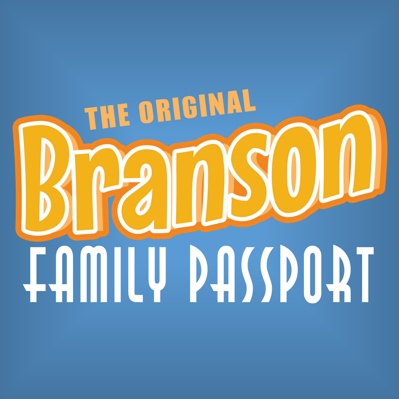 The Original Branson Family Passport | branson show deals
