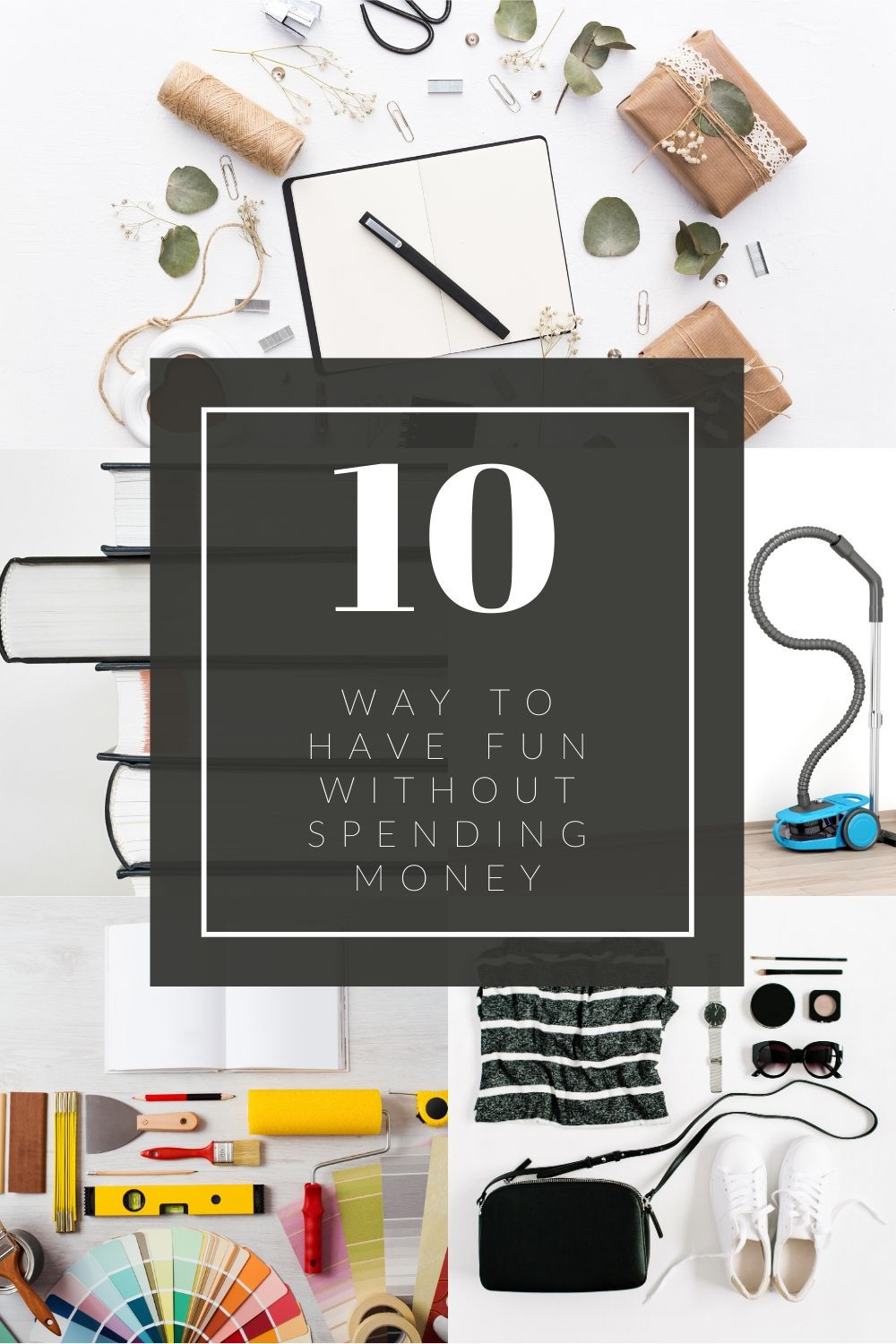 10 Ways to have fun without spending money