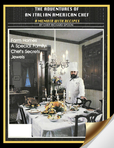 The Adventures of an Italian American Chef: A Memoir with Recipes ...