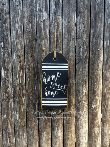 Home Sweet Home Tag- Black | Kelly's Unique Primitives