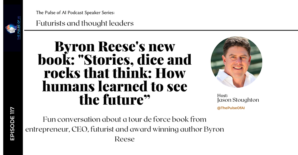 Entrepreneur, CEO and futurist Byron Reese talks about his new book